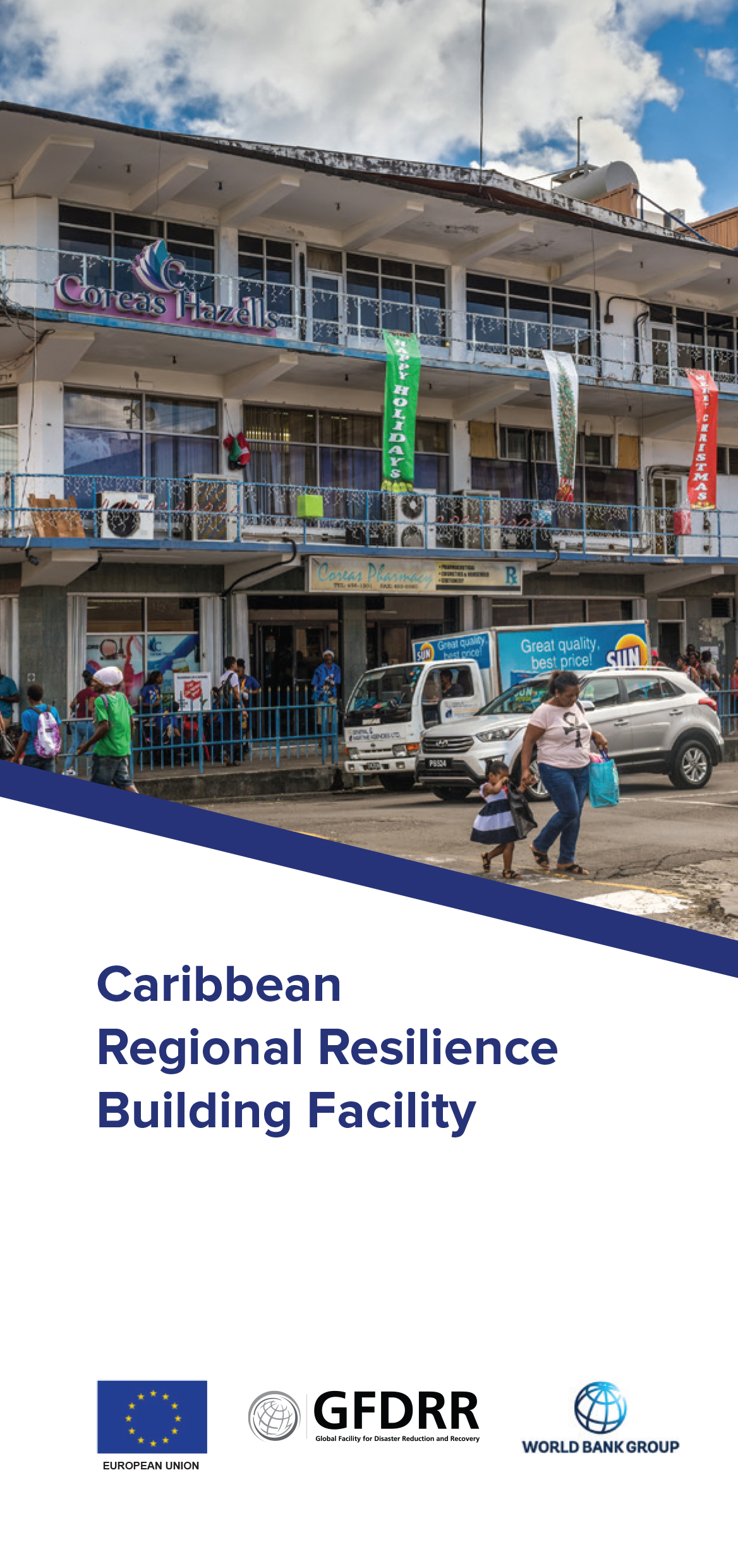 Caribbean Regional Resilience Building Facility | GFDRR